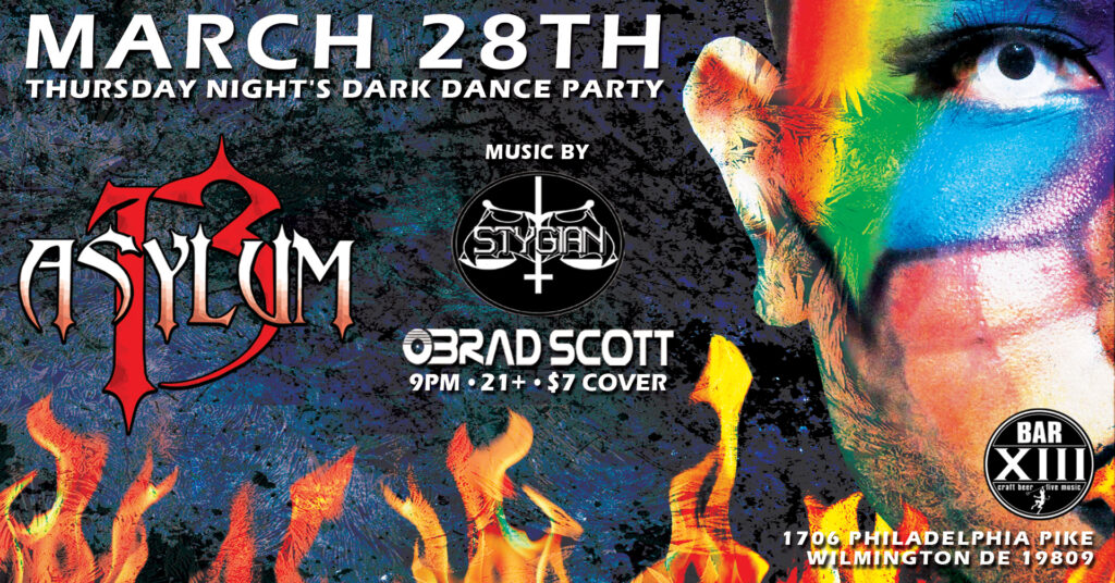 Asylum 13 w DJ Brad Scott - Bar XIII