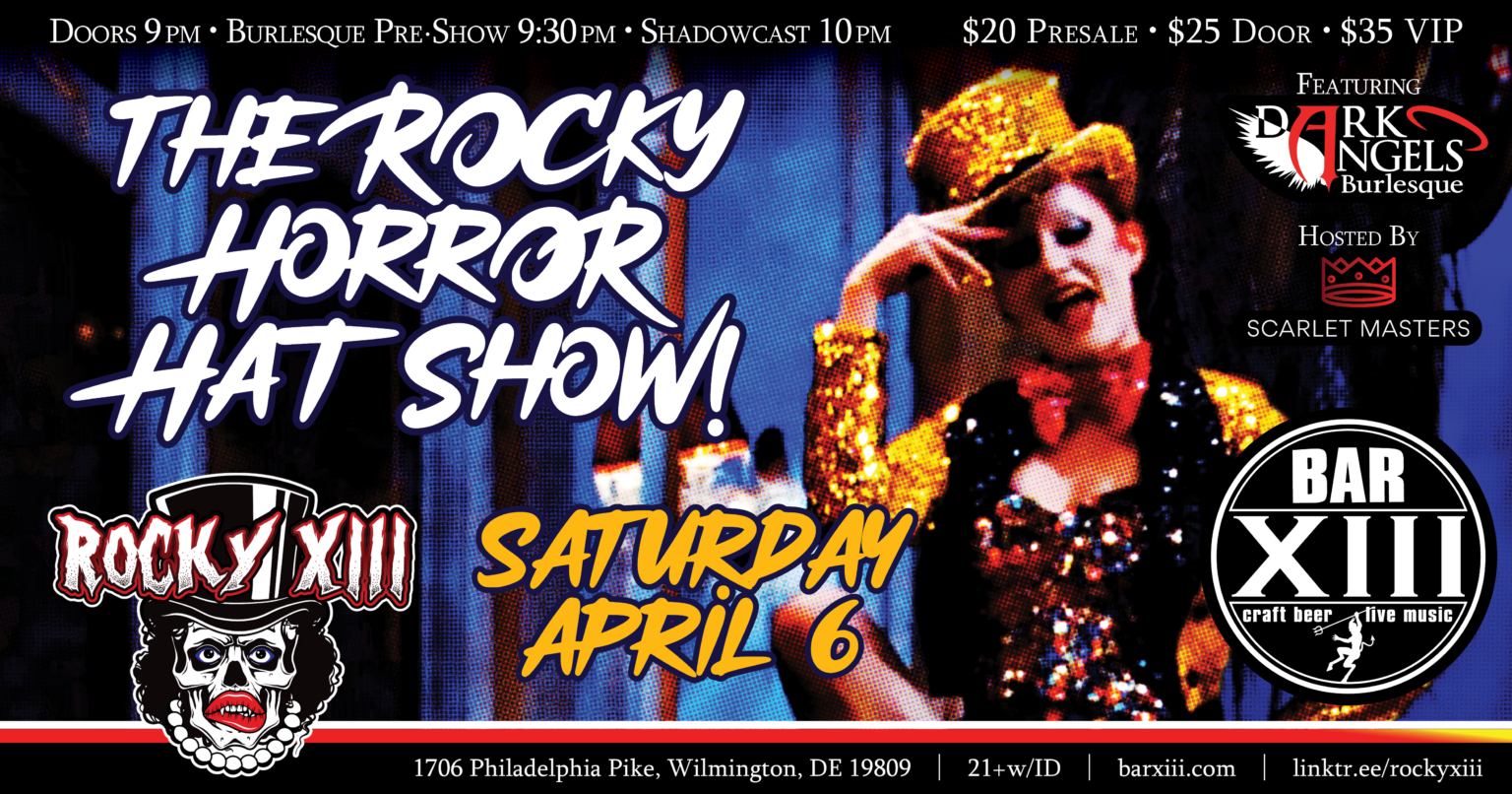 Rocky XIII presents The Rocky Horror Hat Show featuring Dark Angels ...