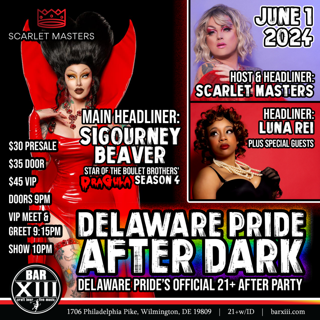 Pride After Dark: Official Delaware Pride After Party 2024 w/ Dragula's ...
