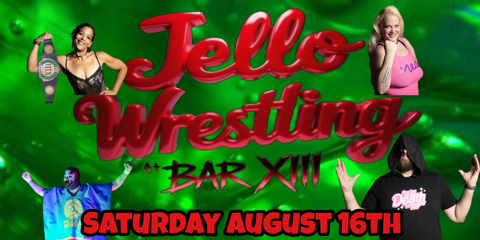 Jello Wrestling - Bar XIII